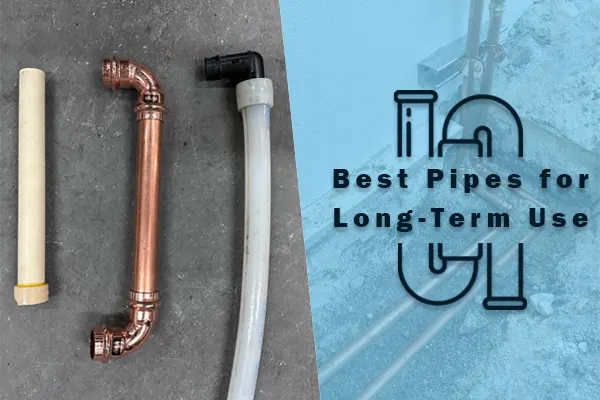 The Impact of Pipe Material on Longevity