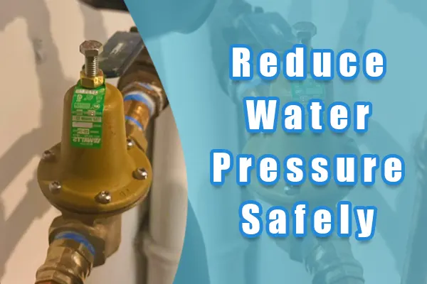 Understanding Pressure Reducing Valves: Protect Plumbing