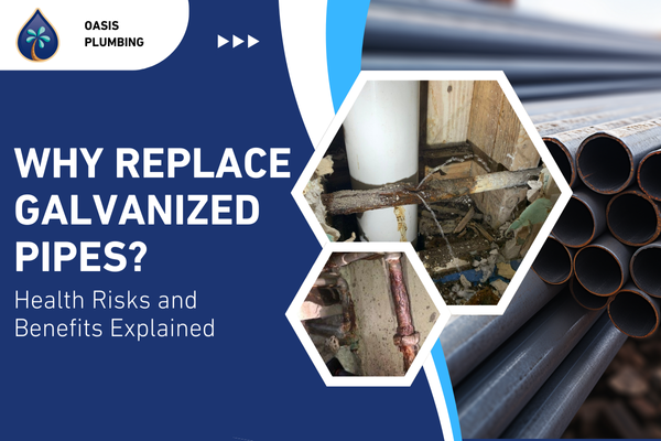 Why Galvanized Water Pipe Replacement is a Must