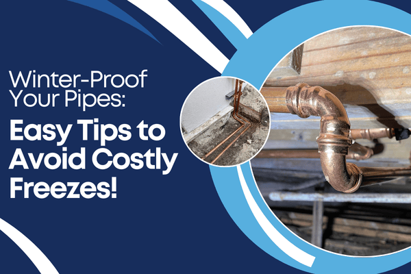 How to Winterize Your Plumbing to Prevent Freezing Pipes